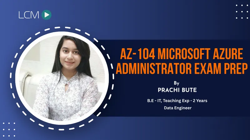 Microsoft Azure Administrator (AZ-104)