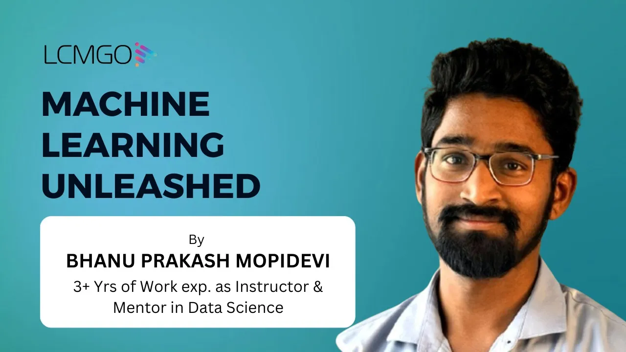 Machine Learning Unleashed